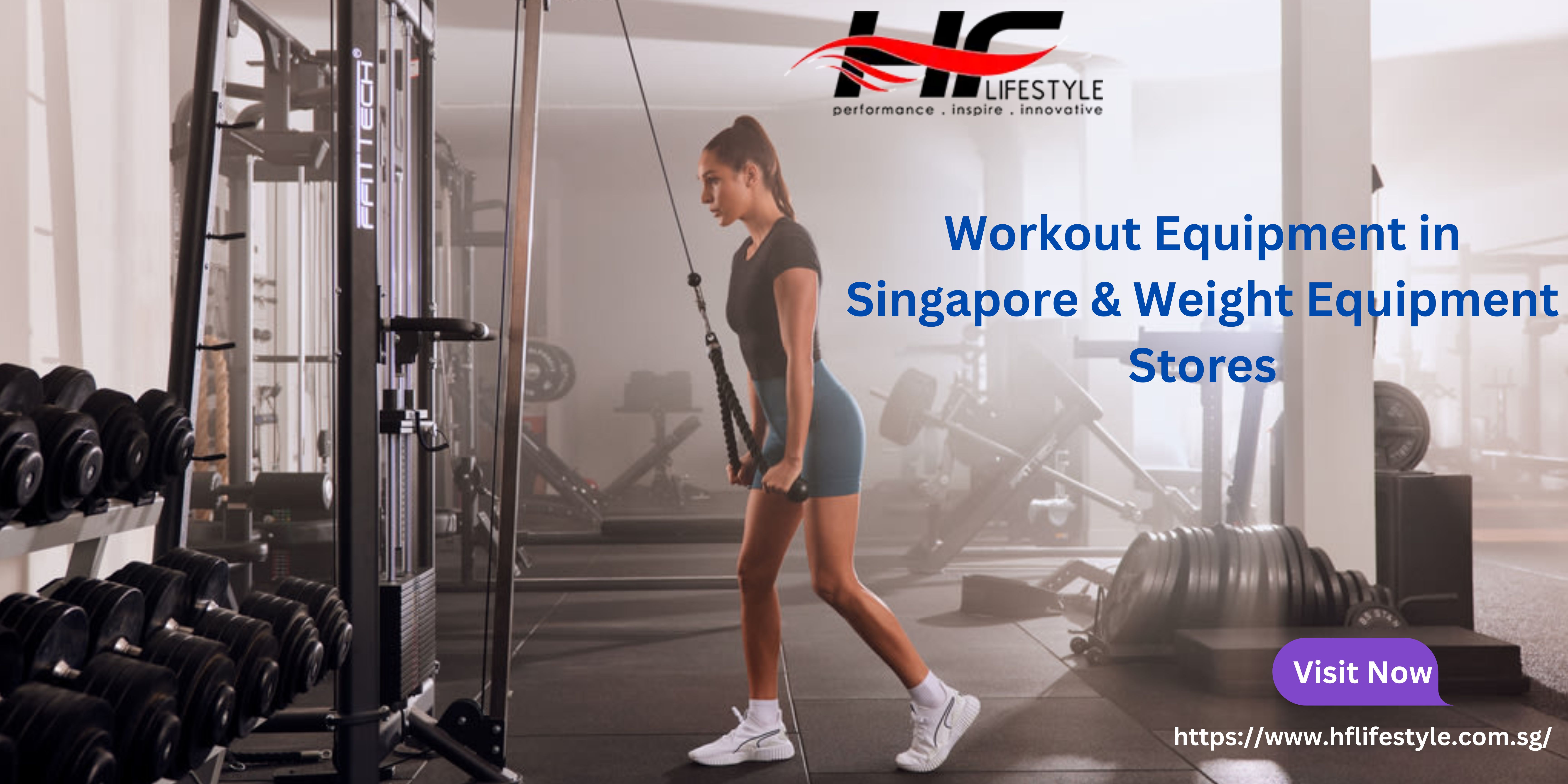 Best Workout Equipment Stores Singapore - HF Lifestyle